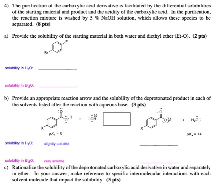 Solved 4) The purification of the carboxylic acid derivative | Chegg.com