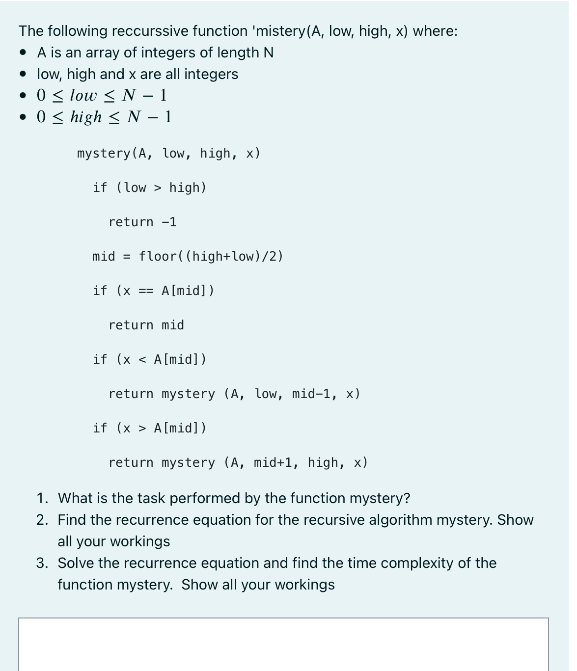 Solved The following reccurssive function 'mistery \\( (A | Chegg.com