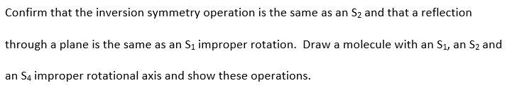 Solved Confirm that the inversion symmetry operation is the | Chegg.com