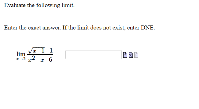 Solved Evaluate the following limit. Enter the exact answer. | Chegg.com