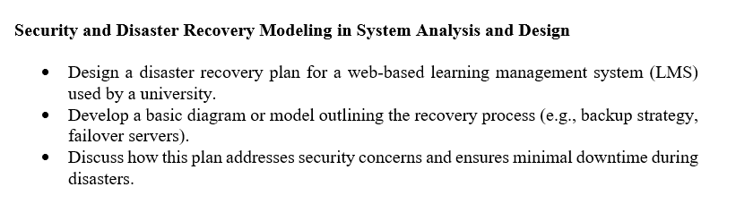 Solved Security and Disaster Recovery Modeling in System | Chegg.com