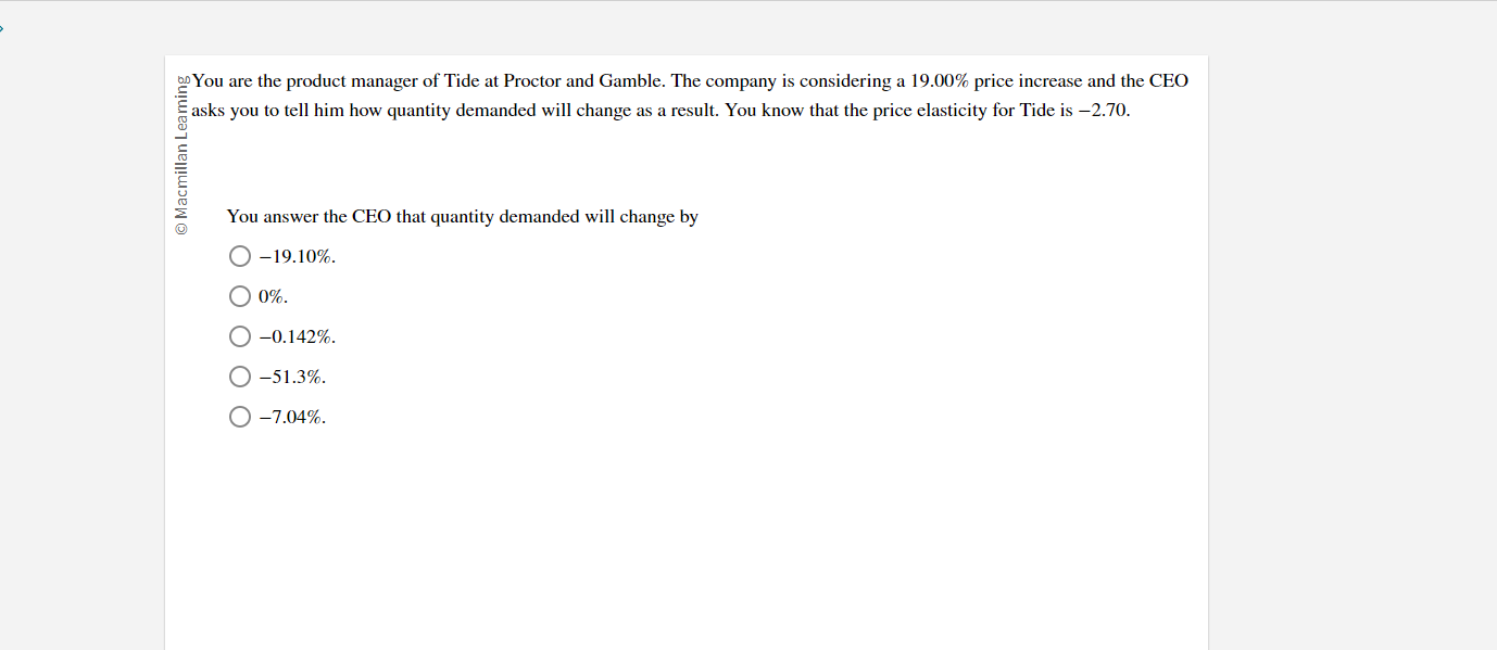 Solved You answer the CEO that quantity demanded will change | Chegg.com