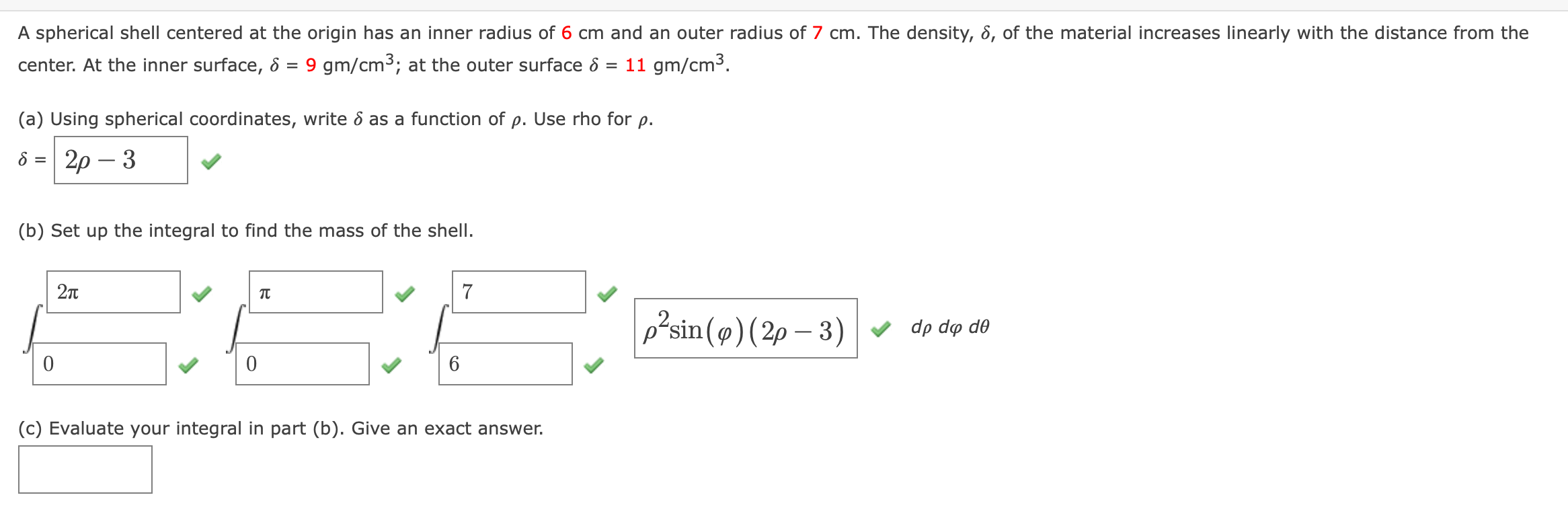 Solved A spherical shell centered at the origin has an inner | Chegg.com