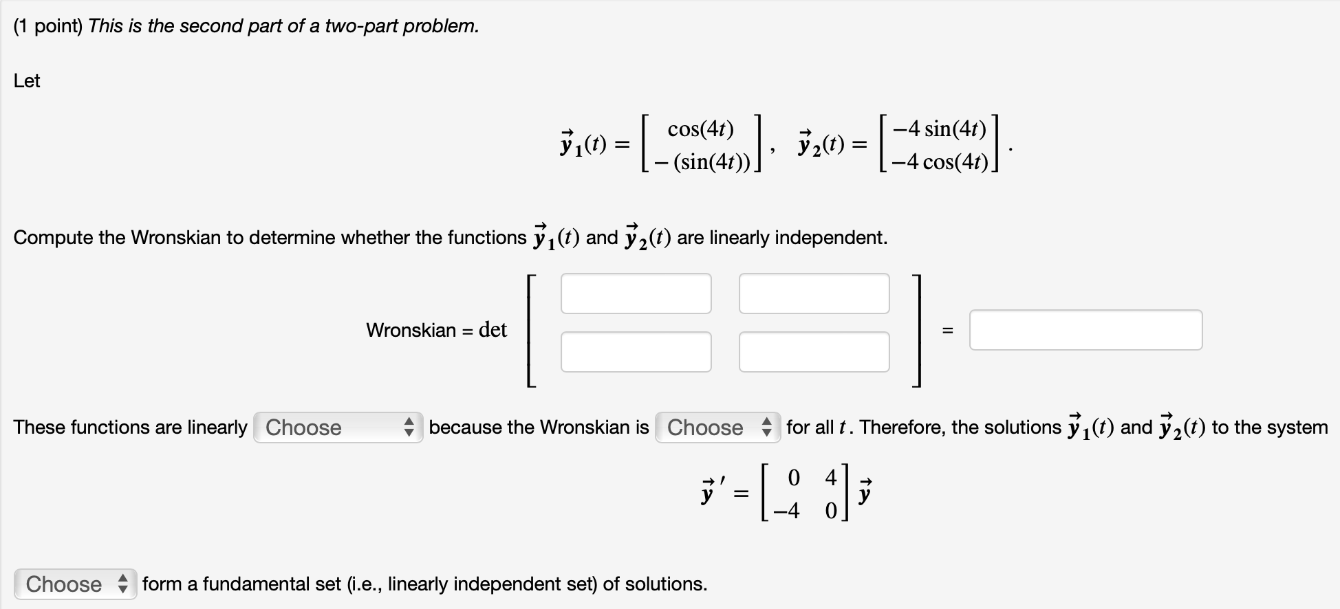 Solved (1 point) This is the second part of a two-part | Chegg.com
