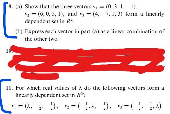 Solved 9. (a) Show that the three vectors v1 = (0,3,1, -1), | Chegg.com