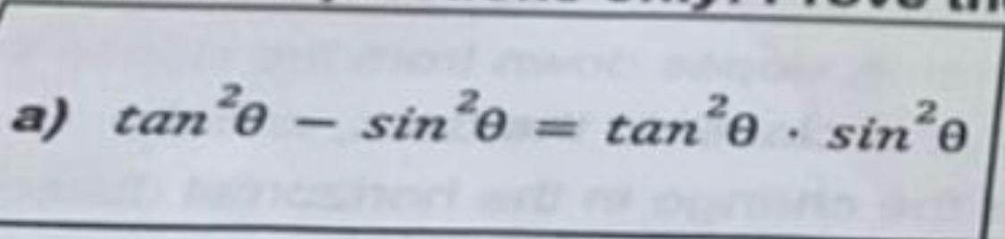 Solved an2θ−sin2θ=tan2θ⋅sin2θ | Chegg.com