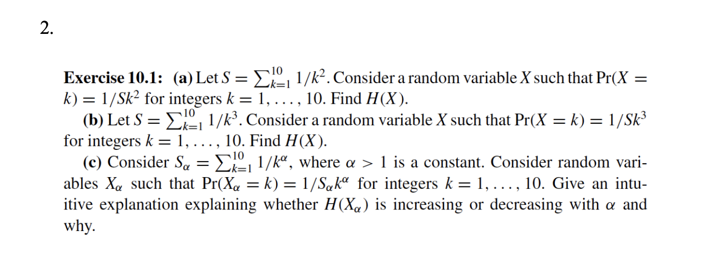 Solved Exercise 10.1: (a) Let S=∑k=1101/k2. Consider a | Chegg.com