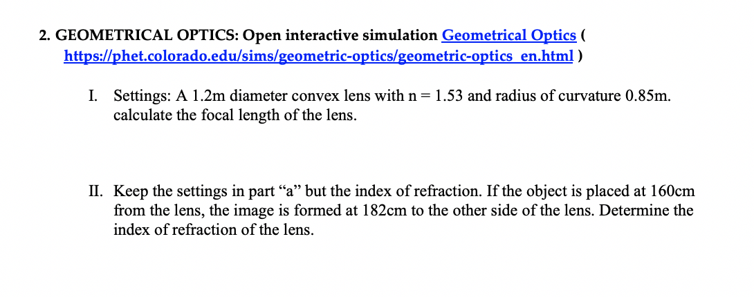 Solved 2. GEOMETRICAL OPTICS: Open interactive simulation | Chegg.com