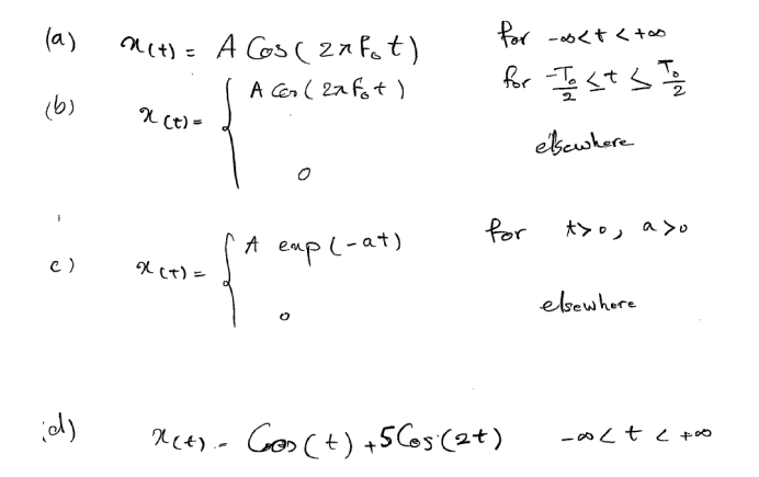 Solved Determine if the following signals are energy signals | Chegg.com