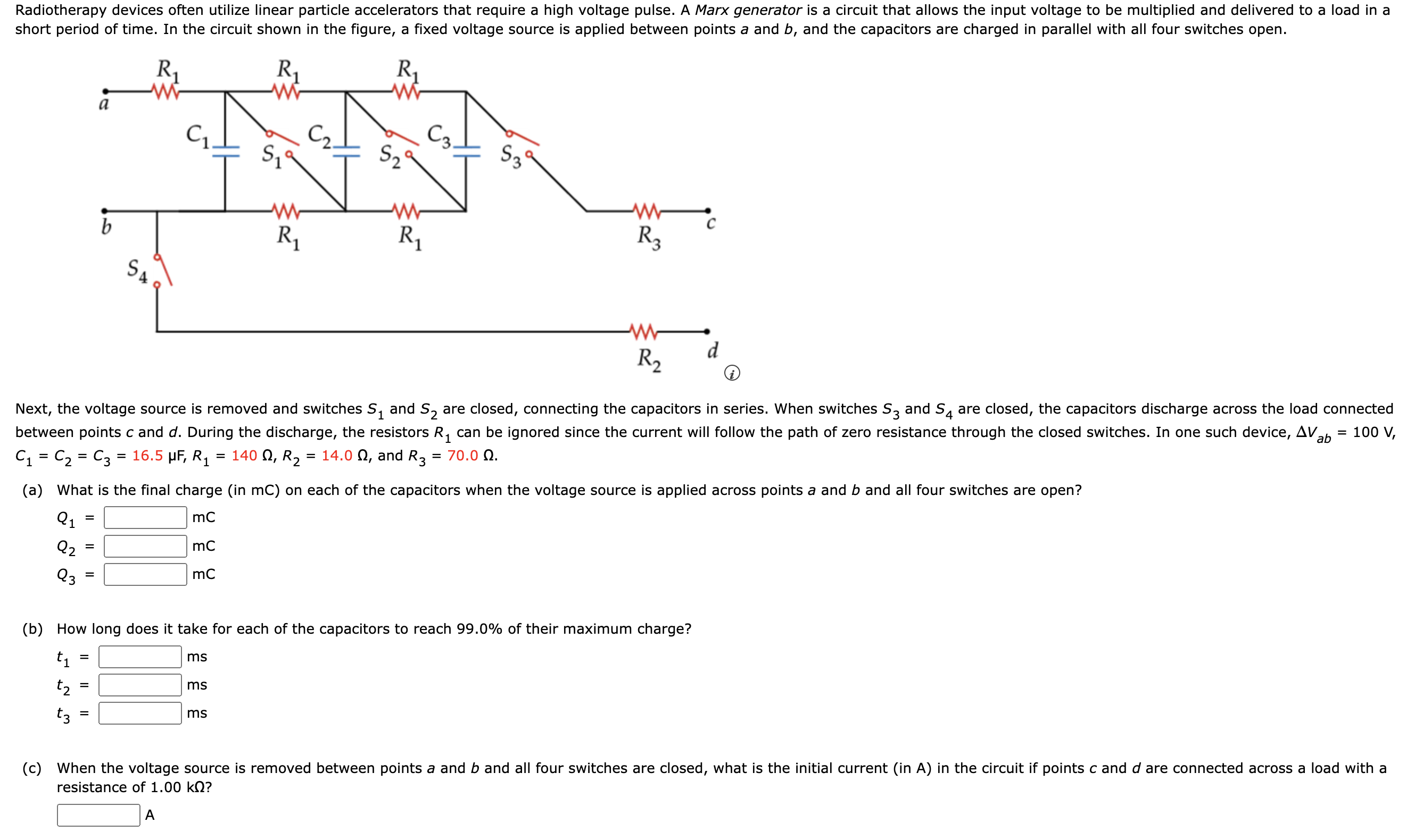 Solved C1=C2=C3=16.5μF,R1=140Ω,R2=14.0Ω, and R3=70.0Ω. (a) | Chegg.com