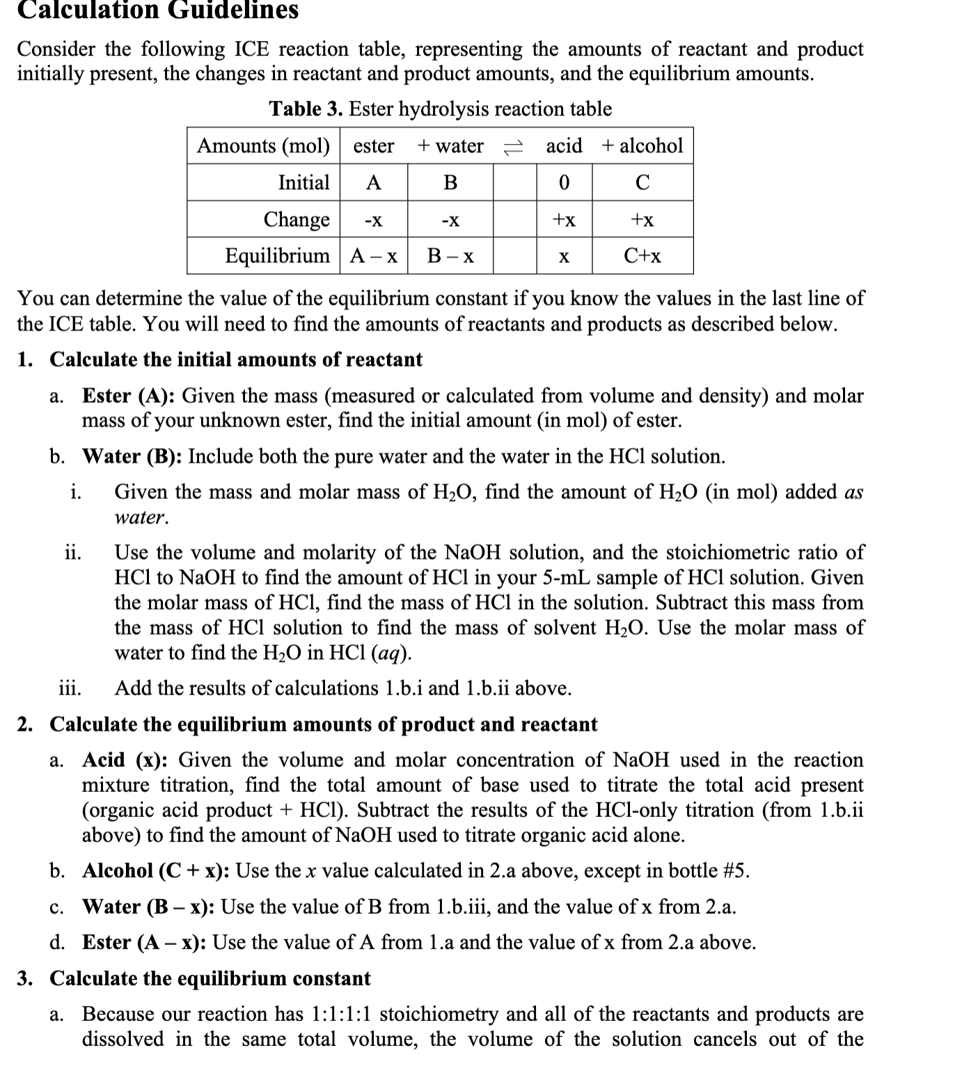 Calculation Guidelines Consider the following ICE | Chegg.com