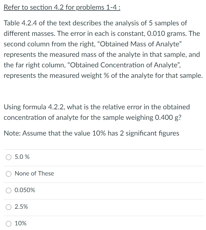 Solved Table 4.2.4: Effect of a Constant Determinate Error | Chegg.com