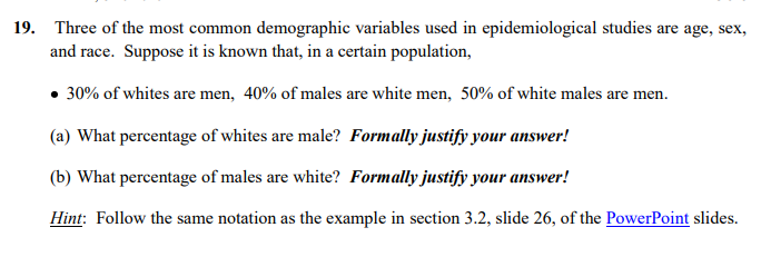 Solved Three of the most common demographic variables used | Chegg.com