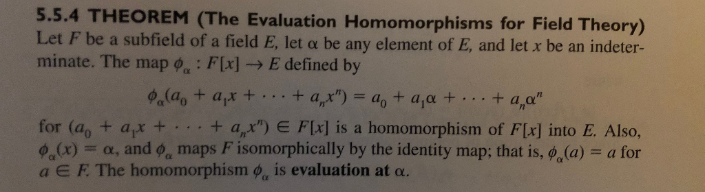 Solved 5.5.4 THEOREM (The Evaluation Homomorphisms for Field | Chegg.com