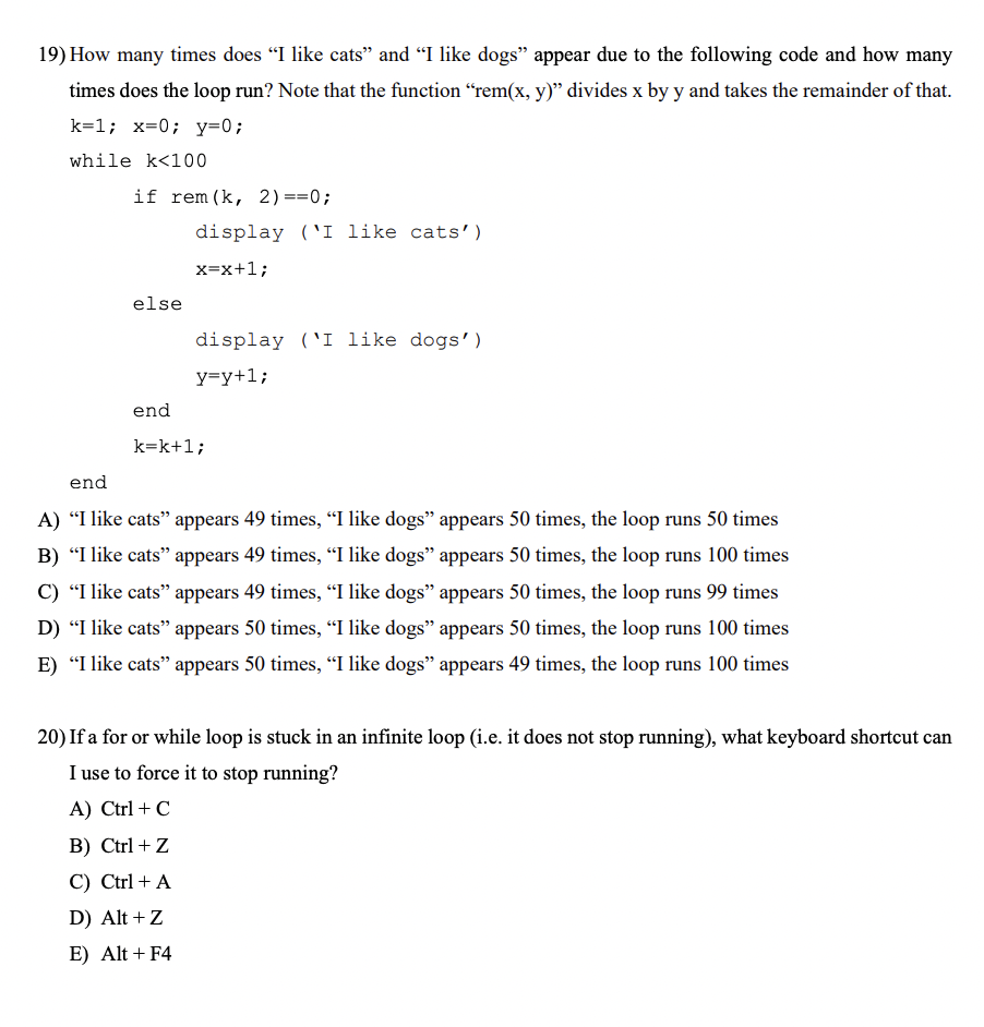 Solved 17) What is the value of k after the following code | Chegg.com