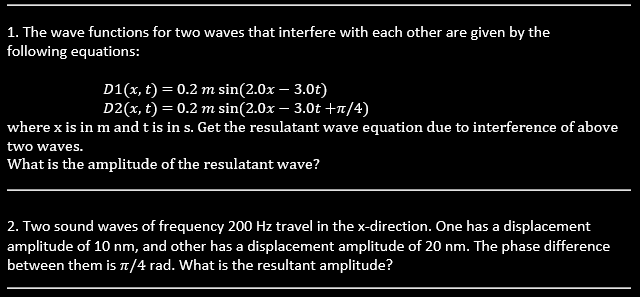 Solved 1. The wave functions for two waves that interfere | Chegg.com
