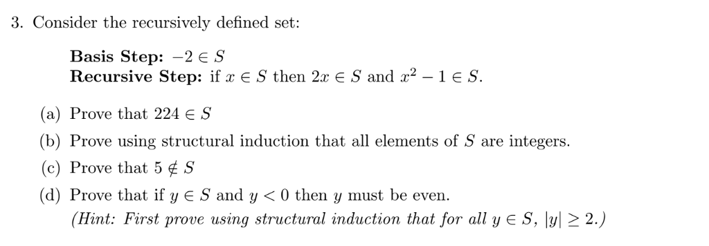 Solved 3 Consider The Recursively Defined Set Basis