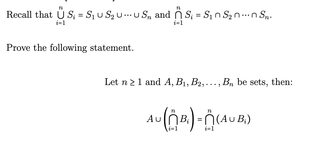 Solved Recall that ⋃i=1nSi=S1∪S2∪⋯∪Sn and | Chegg.com