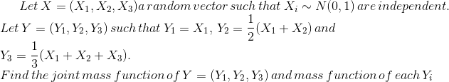 Solved Let X (X1, X2, X3)a random vector such that X; ~ | Chegg.com