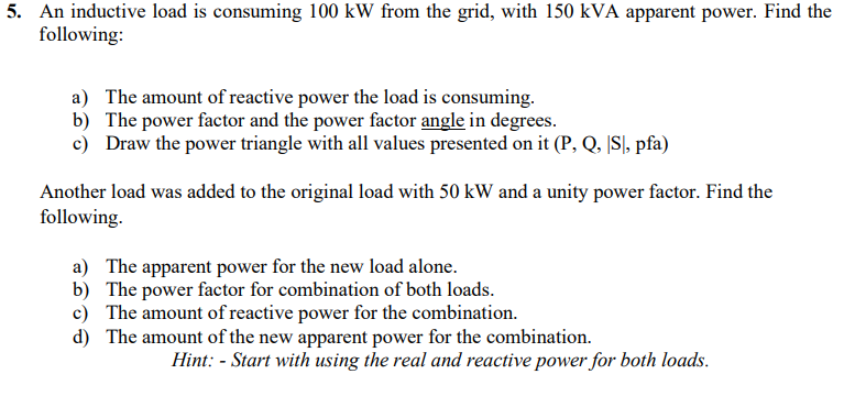 Solved An inductive load is consuming 100 kW from the grid, | Chegg.com