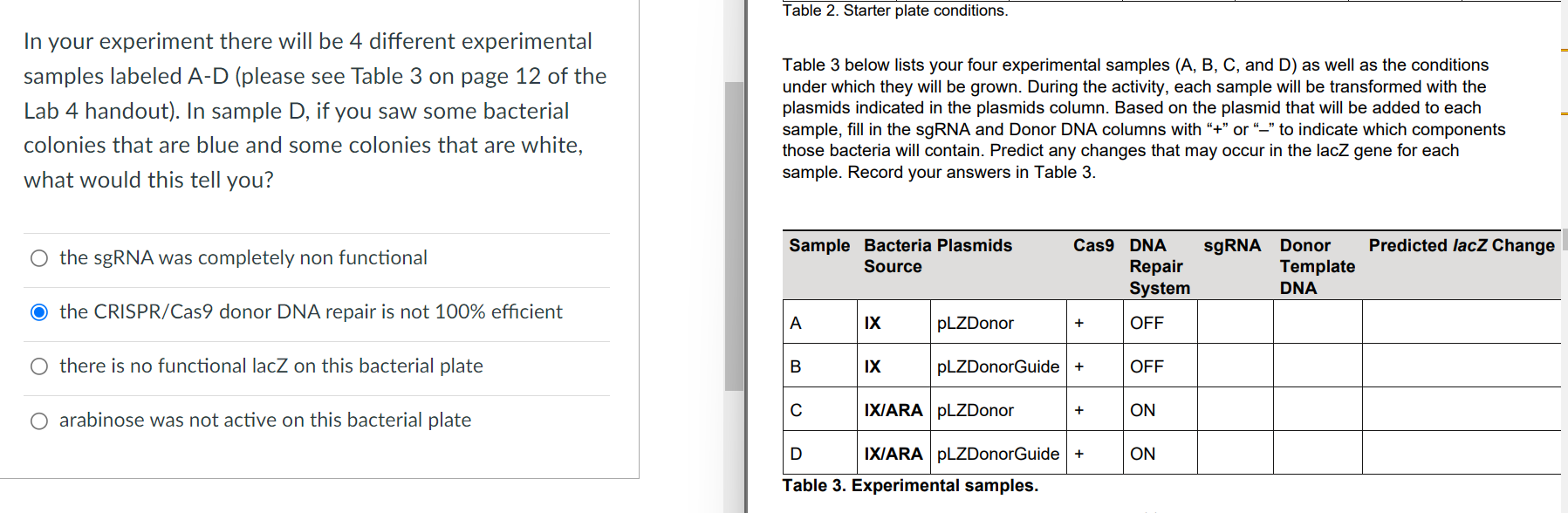 Solved In your experiment there will be 4 ﻿different | Chegg.com