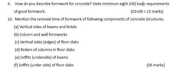 Solved 9. How do you describe formwork for concrete? State | Chegg.com