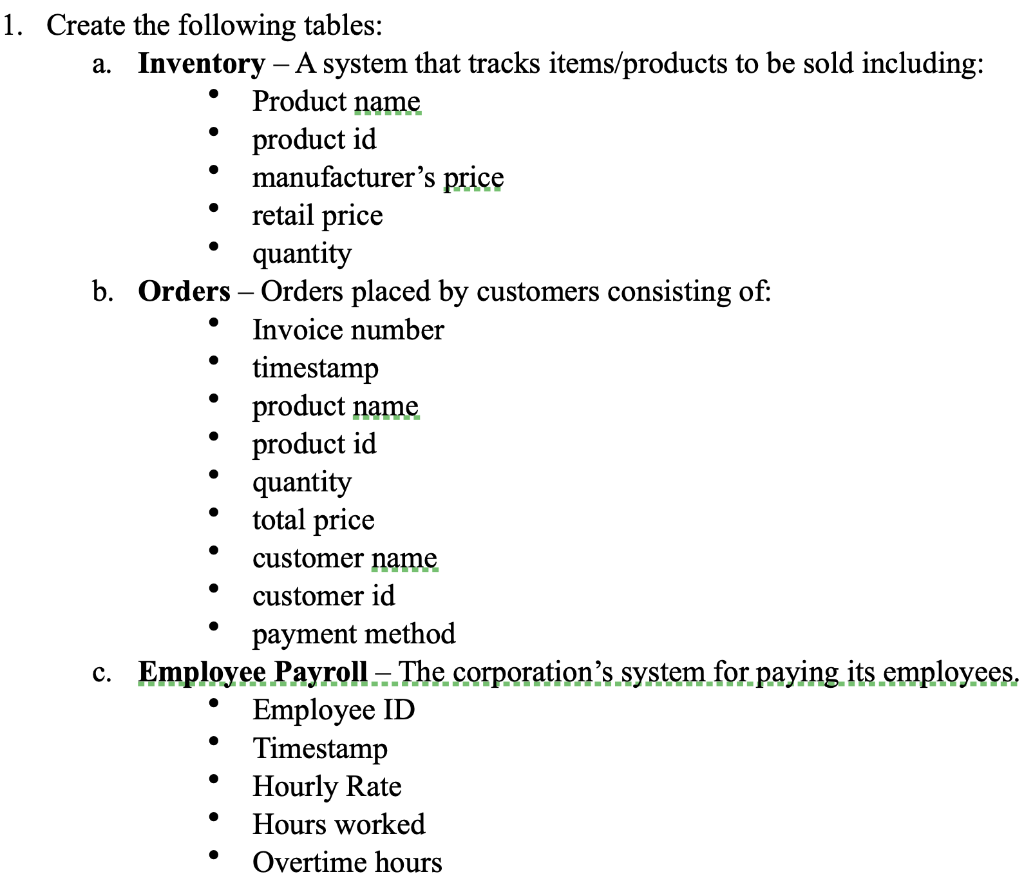 Solved . . O . . 1. Create the following tables: a. | Chegg.com