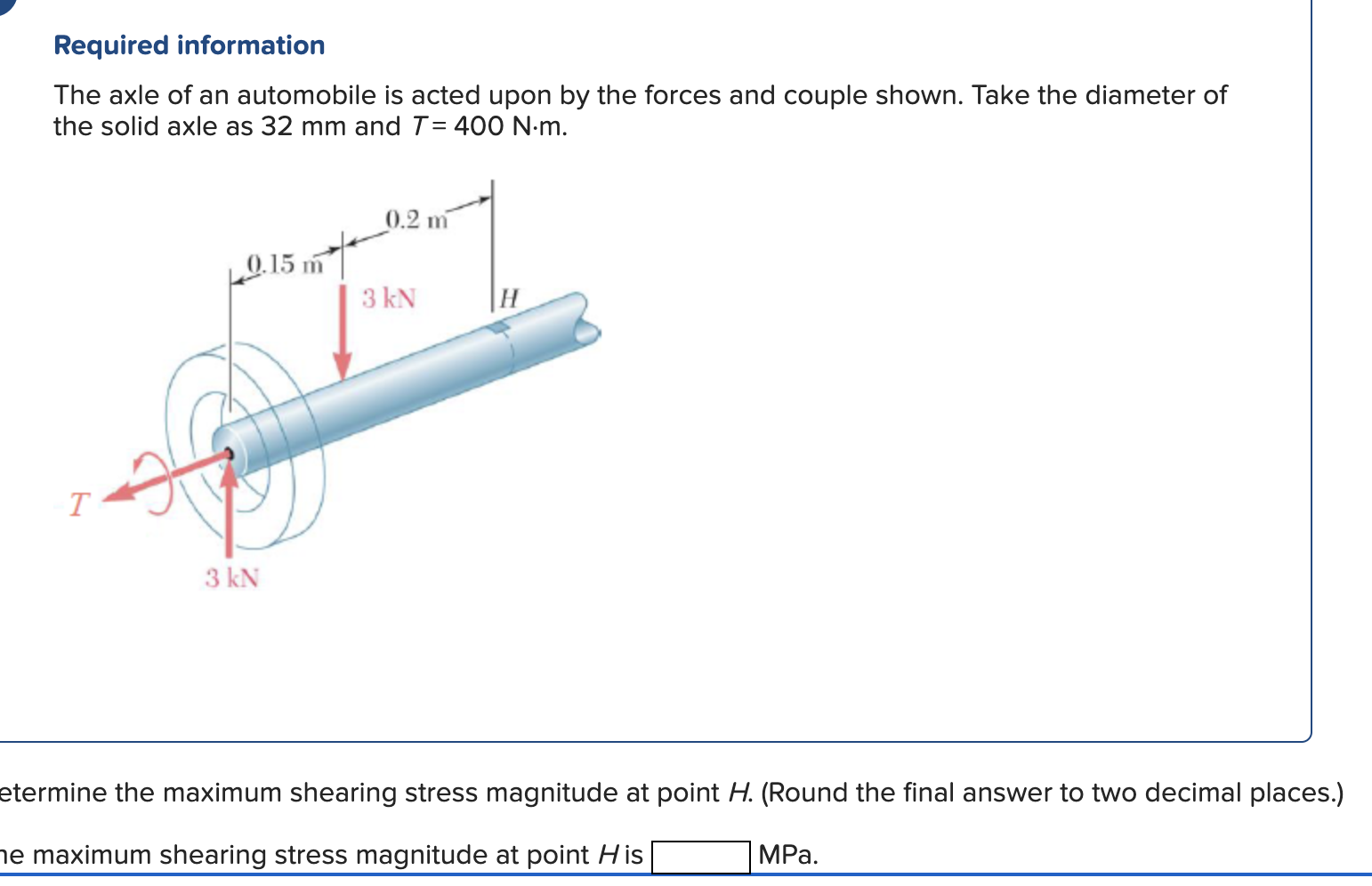 Solved Required information The axle of an automobile is | Chegg.com