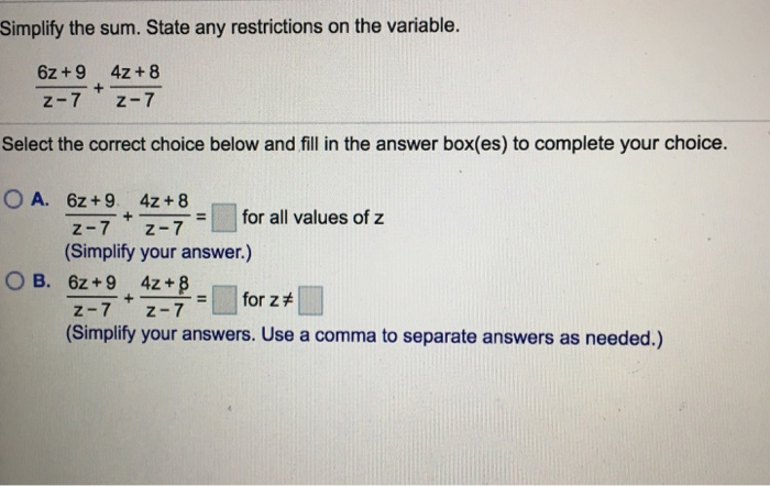 Solved Simplify the sum. State any restrictions on the | Chegg.com