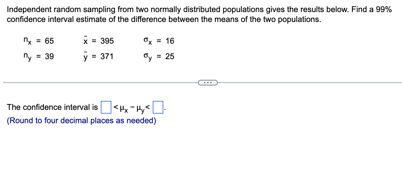 Solved Independent random sampling from two normally | Chegg.com