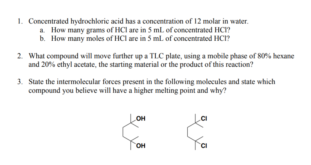 Solved 1. Concentrated hydrochloric acid has a concentration | Chegg.com