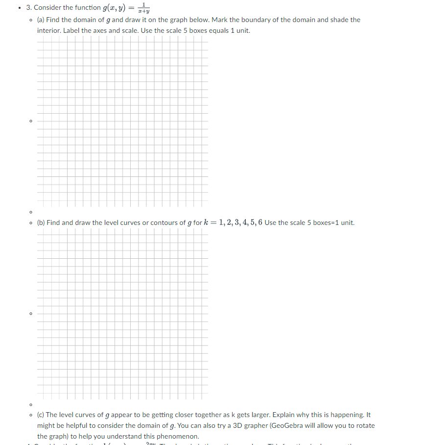 Solved 3. Consider the function g(x,y)=x+y1 - (a) Find the | Chegg.com