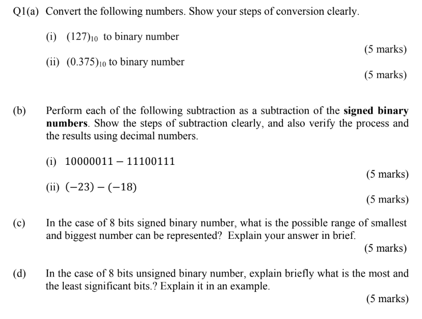 Solved Q1(a) Convert the following numbers. Show your steps | Chegg.com