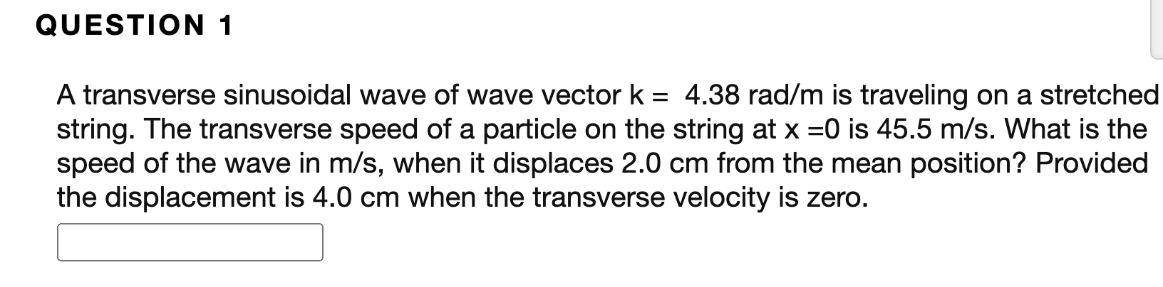 Solved A transverse sinusoidal wave of wave vector | Chegg.com