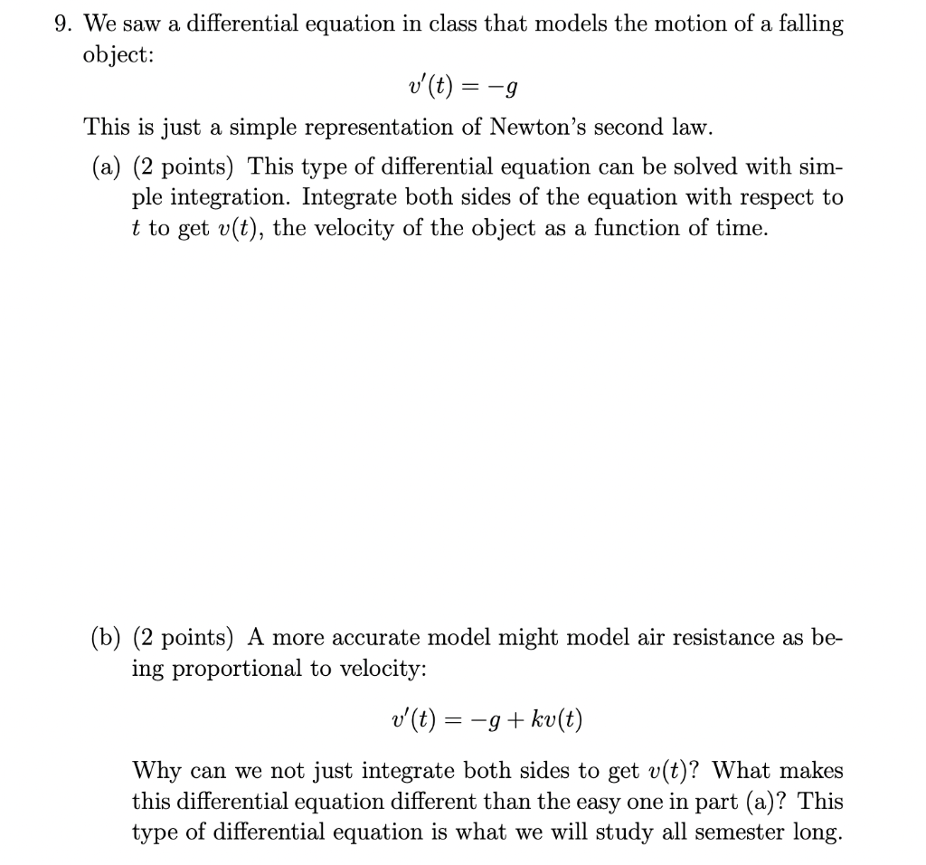 Solved We saw a differential equation in class that models | Chegg.com