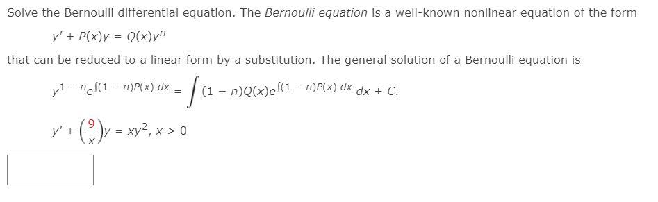 Solved Solve the Bernoulli differential equation. The | Chegg.com