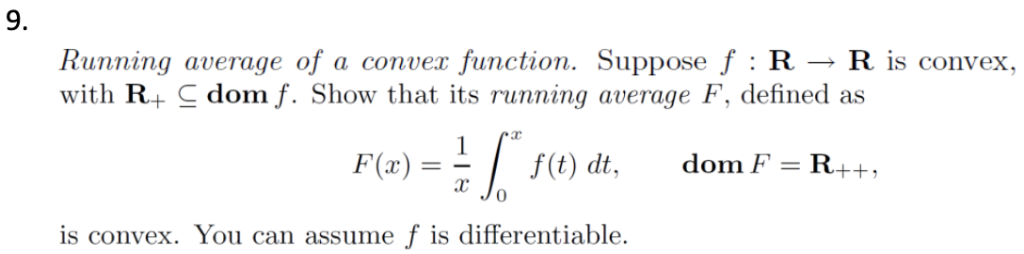 Solved 9. Running average of a convex function. Suppose f : | Chegg.com