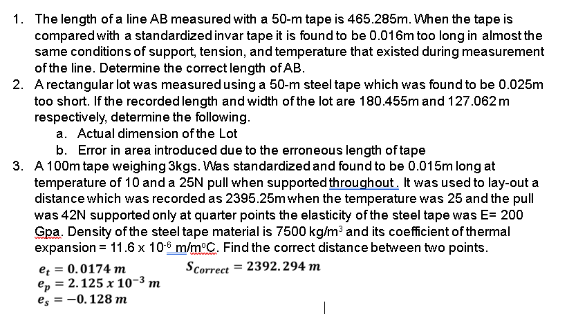 Solved 1. The length of a line AB measured with a 50−m tape | Chegg.com
