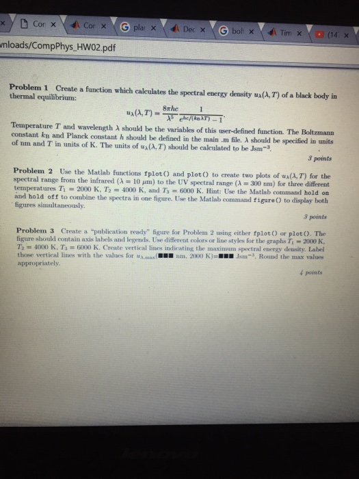 Solved (14 × nloads/CompPhys HW02.pdf Problem 1 Create a | Chegg.com