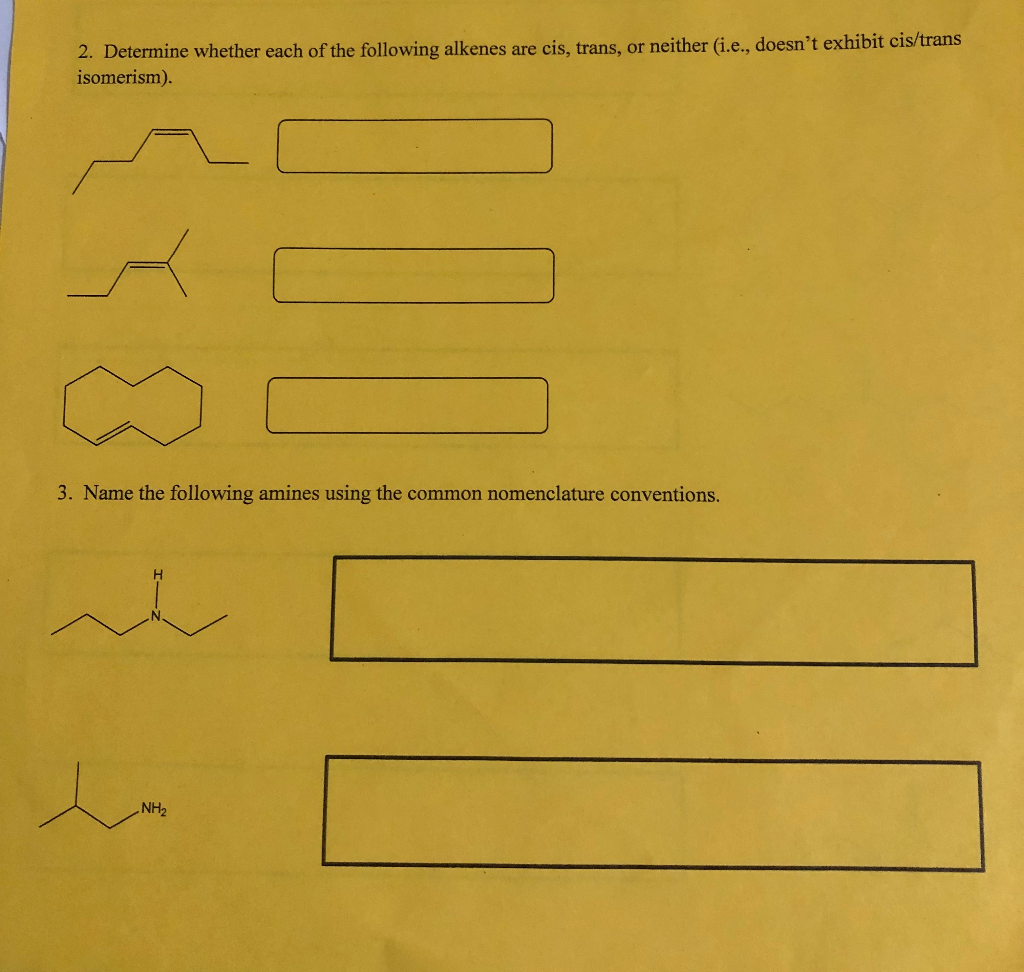 Solved 2. determine whether each of the following alkenes | Chegg.com