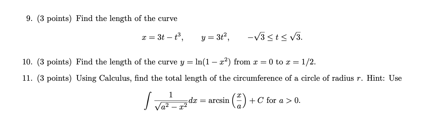 Solved 9. (3 points) Find the length of the curve x = 3t – | Chegg.com