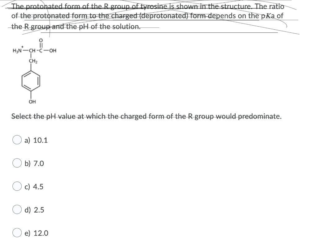 Solved The protonated form of the R group of tyrosine is | Chegg.com