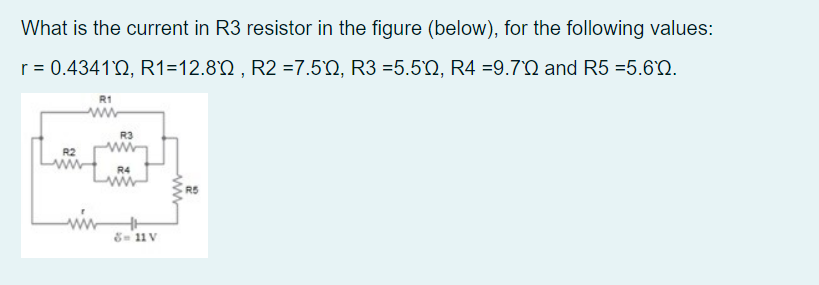 Solved What is the current in R3 resistor in the figure | Chegg.com