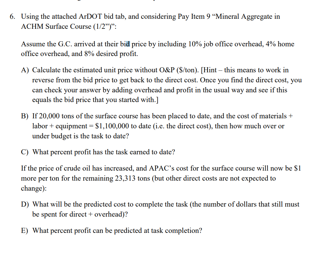 Solved Using the attached ArDOT bid tab, and considering Pay | Chegg.com