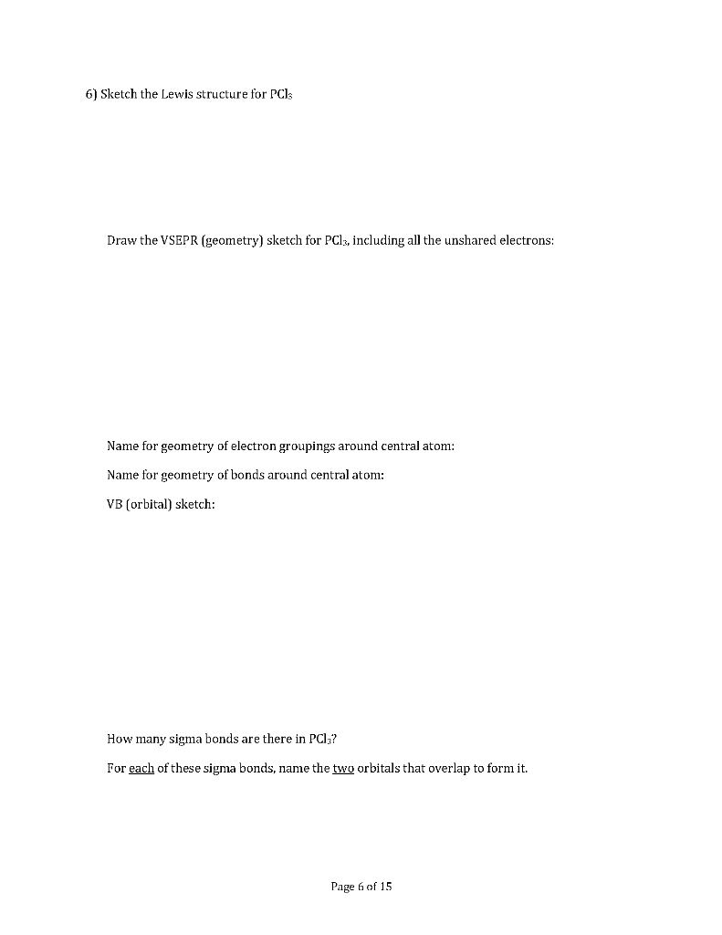 Solved 6) Sketch the Lewis structure for PCI Draw the VSEPR | Chegg.com