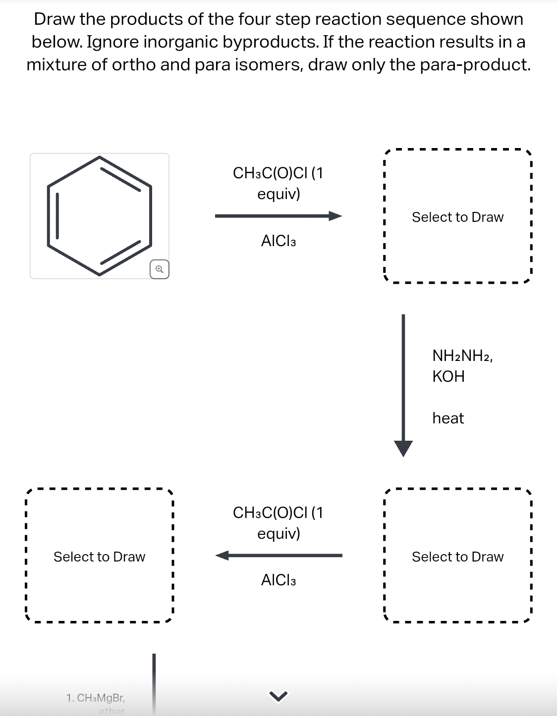 Solved Draw the products of the four step reaction sequence | Chegg.com