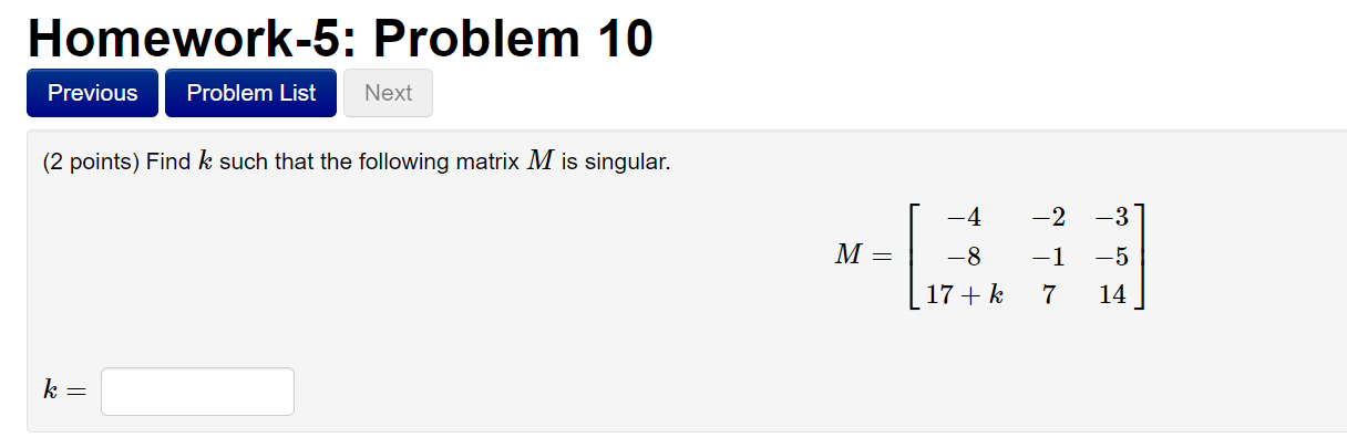 Solved Homework-5: Problem 10 (2 points) Find k such that | Chegg.com