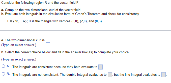 Solved Consider the following region R and the vector field | Chegg.com