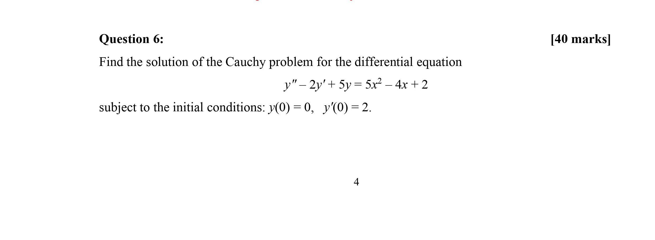 Solved Find the solution of the Cauchy problem for the | Chegg.com