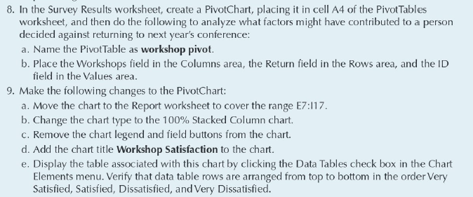Solved 8. In the Survey Results worksheet, create a | Chegg.com